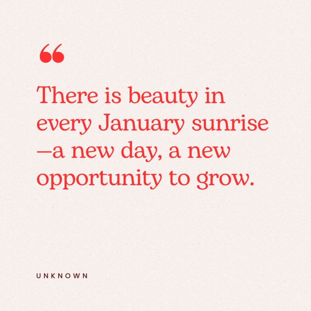 60 January Quotes to Inspire a Fresh Start in 2025 | Shutterfly